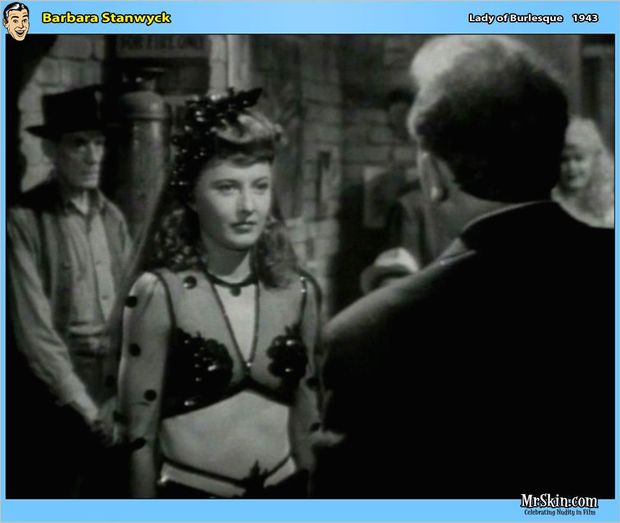 Tbt To Barbara Stanwyck In Lady Of Burlesque