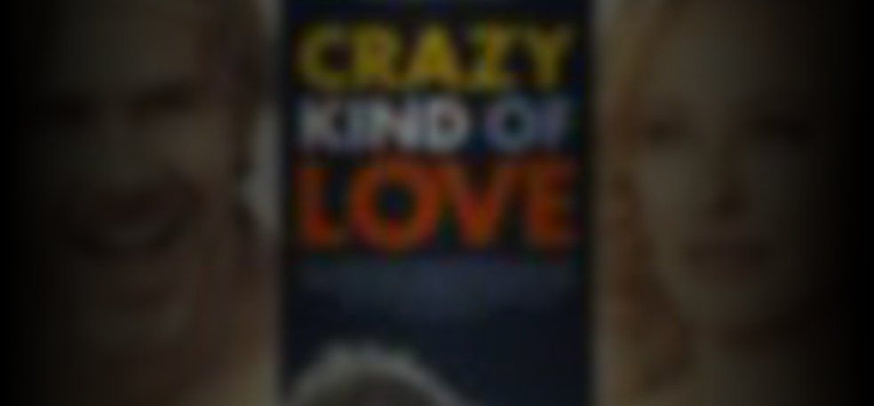 Sexiest Crazy Kind Of Love 2013 Nude Scenes Top Pics And Videos Mr Skin